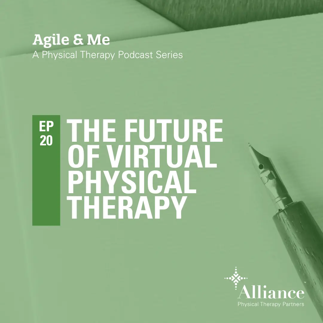 The Future of Virtual Physical Therapy - Alliance Physical Therapy Partners