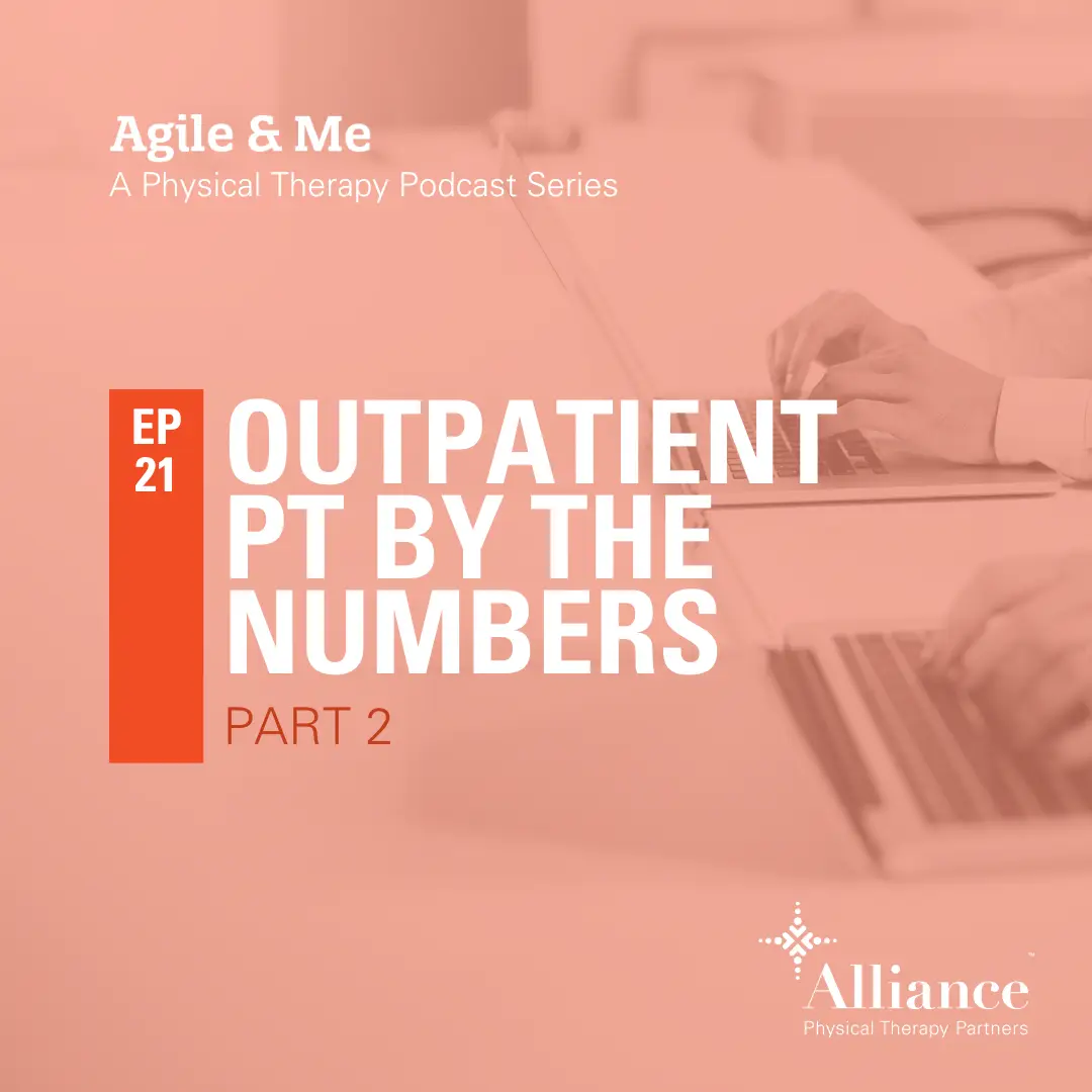 Outpatient Physical Therapy By The Numbers (Part 2) - Alliance Physical ...